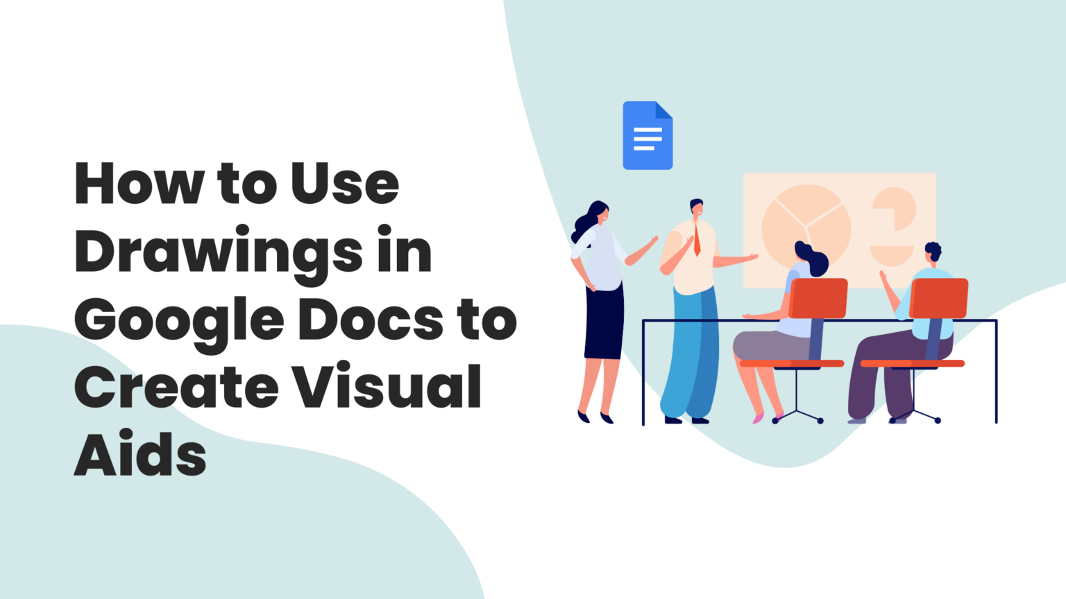 How to Use Drawings in Google Docs to Create Visual Aids - AppsEDU