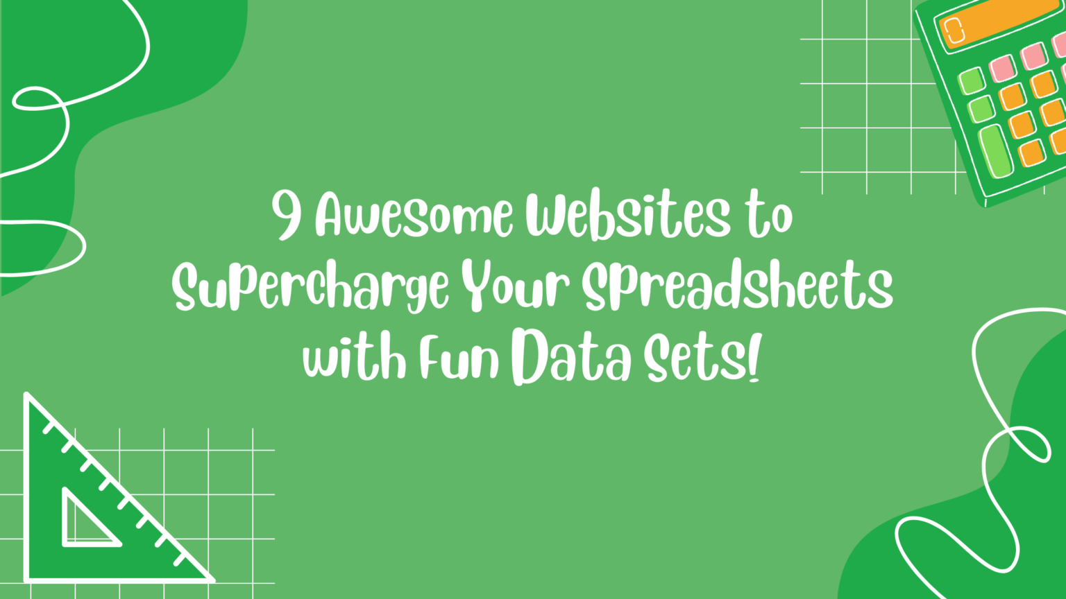 9 Awesome Websites to Supercharge Your Spreadsheets with Fun Data Sets ...